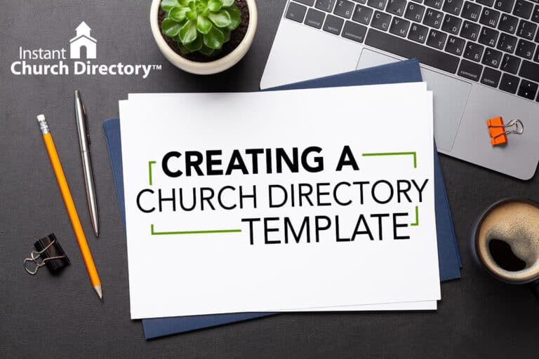 Creating a Church Directory Template | Instant Church Directory Blog